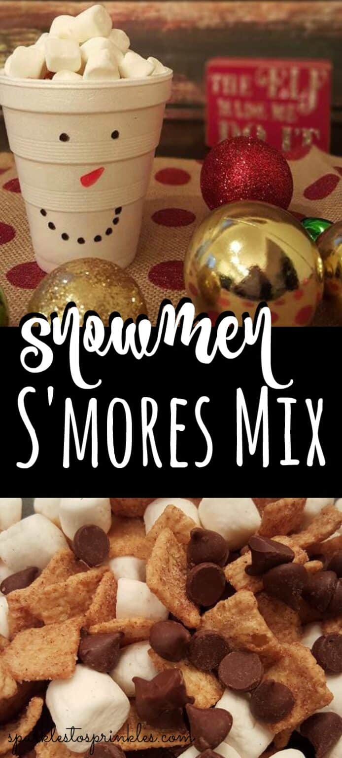 Snowmen S'mores Mix - Sparkles to Sprinkles