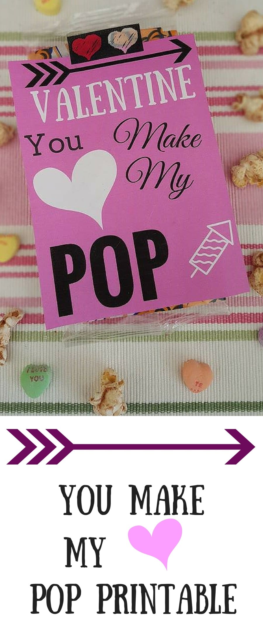 "You Make My Heart Pop" Valentine's Microwave Popcorn Printable ...