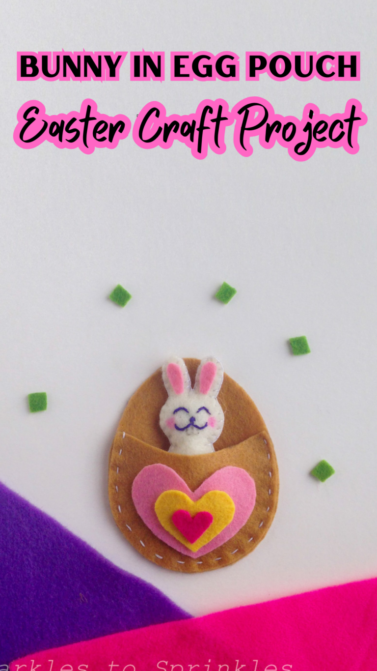 Bunny in Egg Pouch, Easter Craft Project - Sparkles to Sprinkles