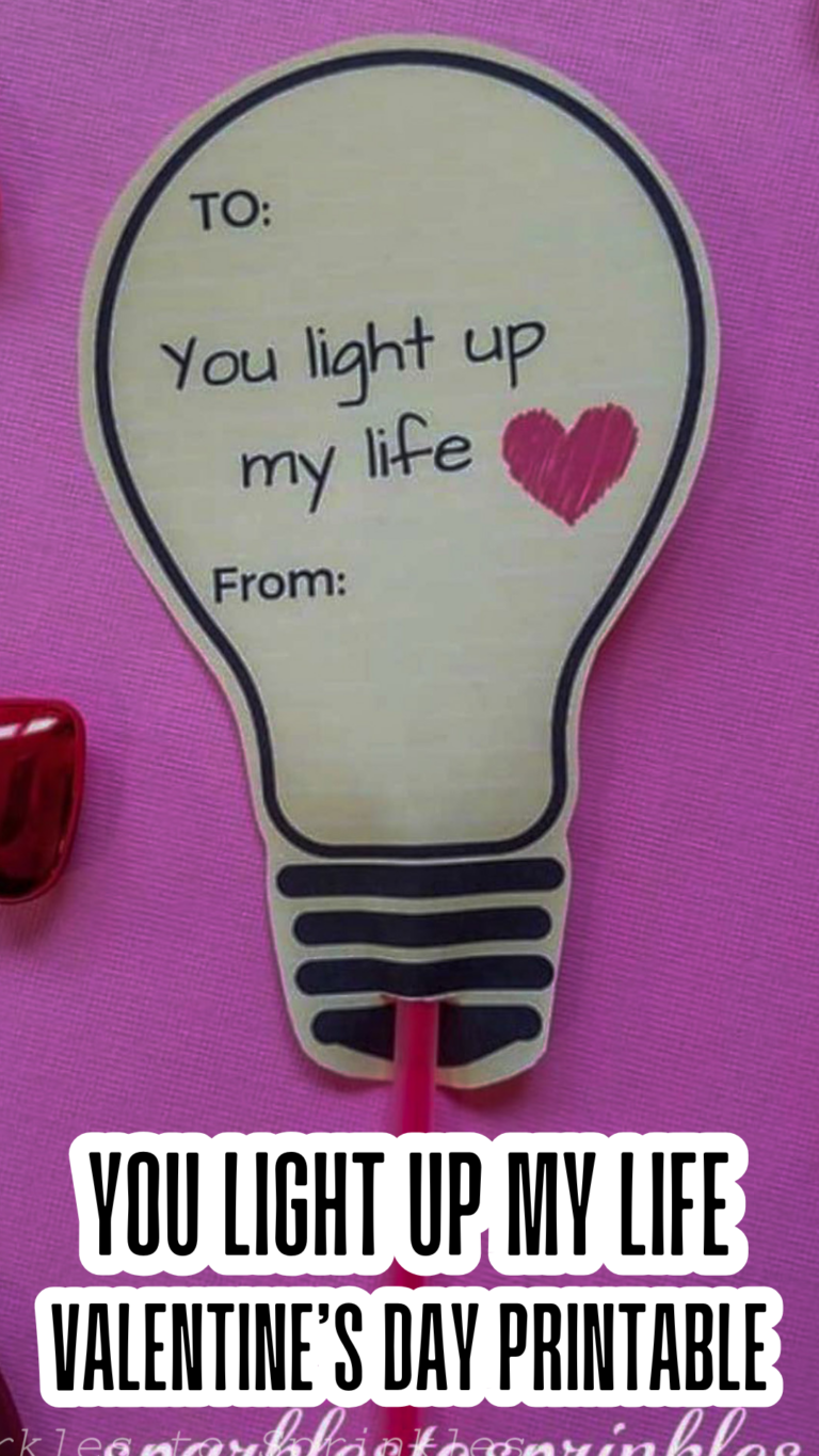 You Light Up My Life, Valentine's Day Printable - Sparkles to Sprinkles
