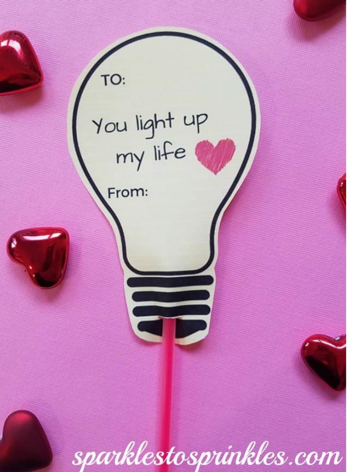 You Light Up My Life, Valentine's Day Printable - Sparkles to Sprinkles