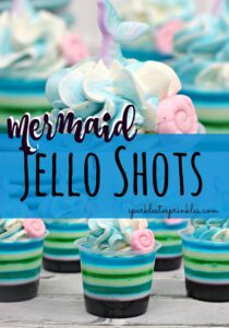 Mermaid Jello Shots - Sparkles to Sprinkles
