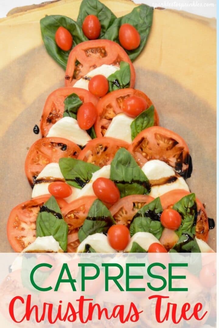 Caprese Christmas Tree - Sparkles to Sprinkles