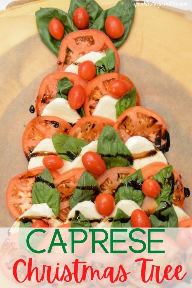 Caprese Christmas Tree - Sparkles to Sprinkles