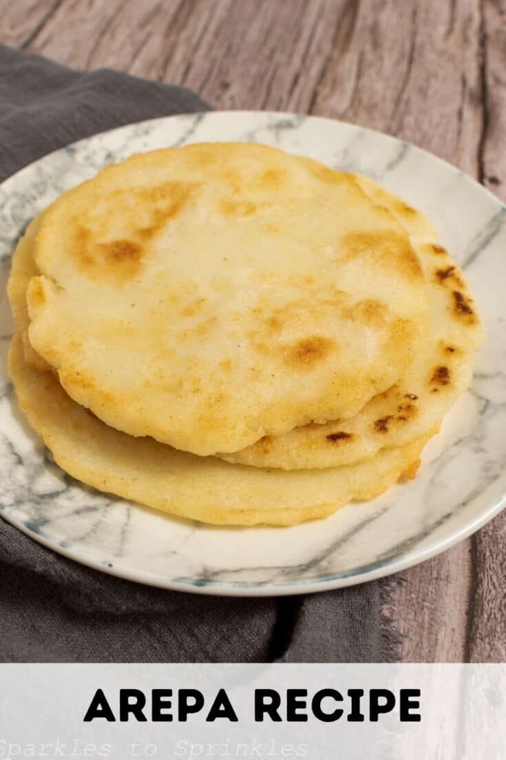 Arepas Recipe - Sparkles to Sprinkles