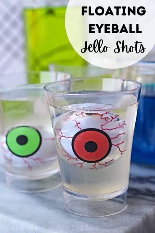 Floating Eyeball Jello Shots - Sparkles to Sprinkles