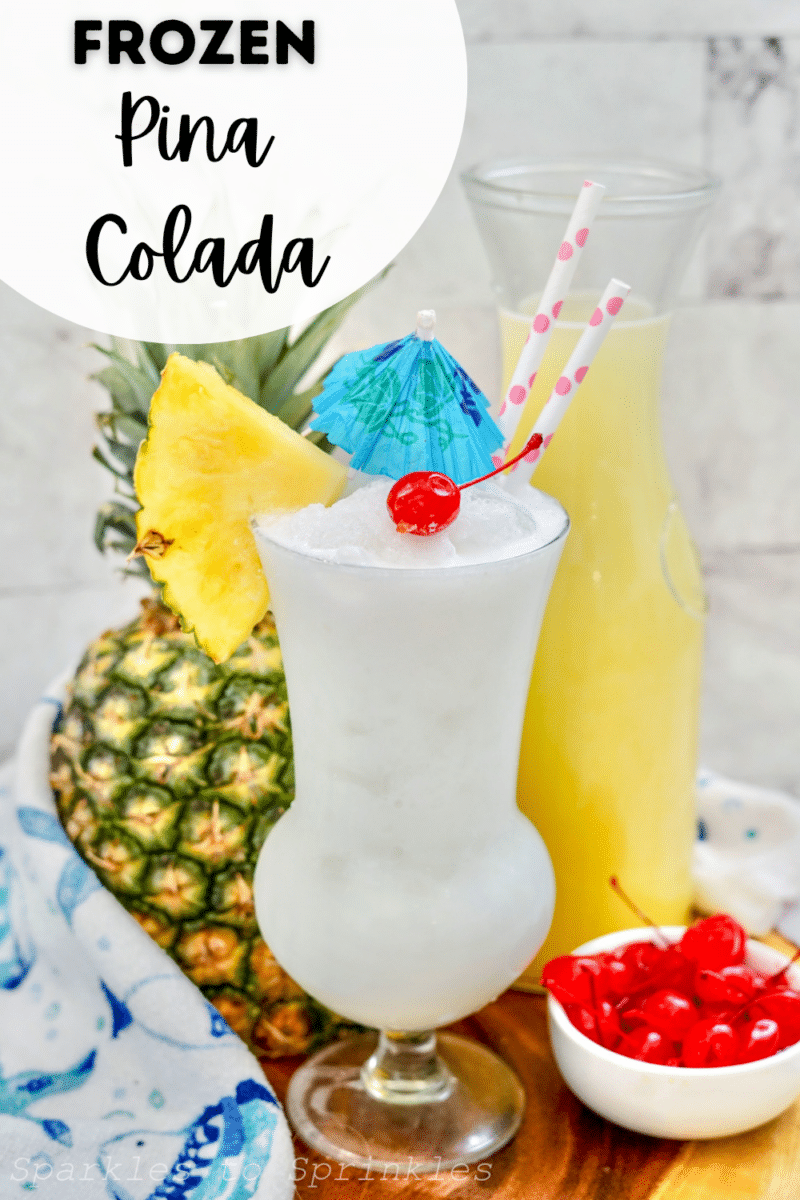 Frozen Pina Colada Recipe - Sparkles to Sprinkles